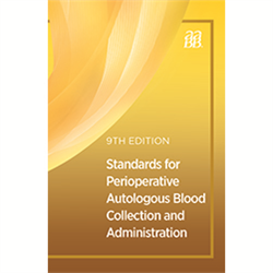 Standards for Perioperative Autologous Blood Collection and Administration